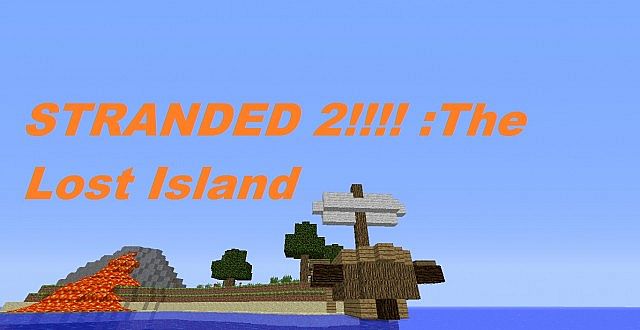 Stranded 2 The Lost Island Minecraft Map