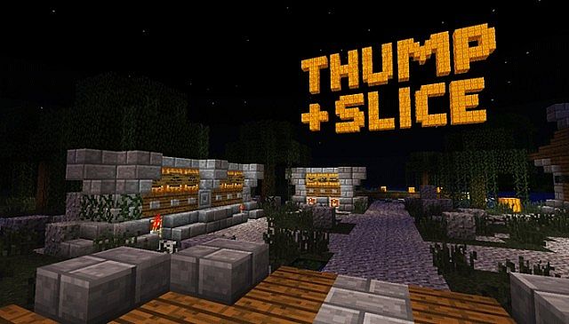 THUMP&SLICE Minecraft Server