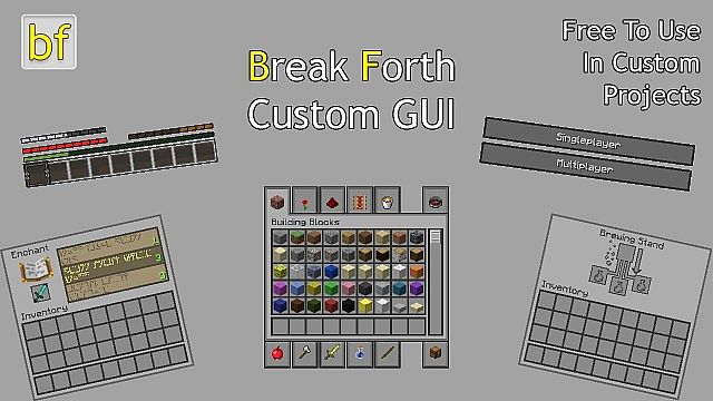 BreakForth Custom GUI - Clean and Smooth - Use in YOUR Pack! Minecraft ...