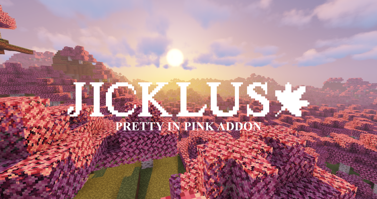 Jicklus 1.15 [PRETTY IN PINK ADDON] Minecraft Texture Pack