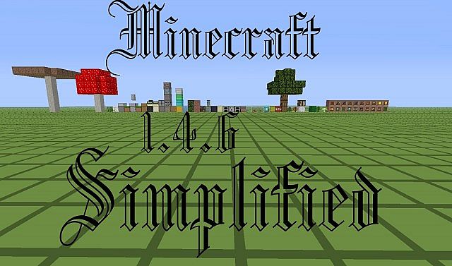 Minecraft Simplified 1.4.6 [UPDATED] Minecraft Texture Pack