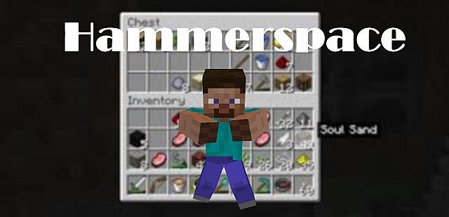 Steve's Inventory = Hammerspace (Theory)