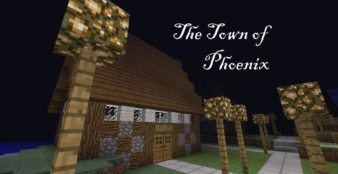 The Town of Phoenix Minecraft Map