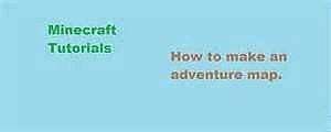 How To Create Adventure Maps