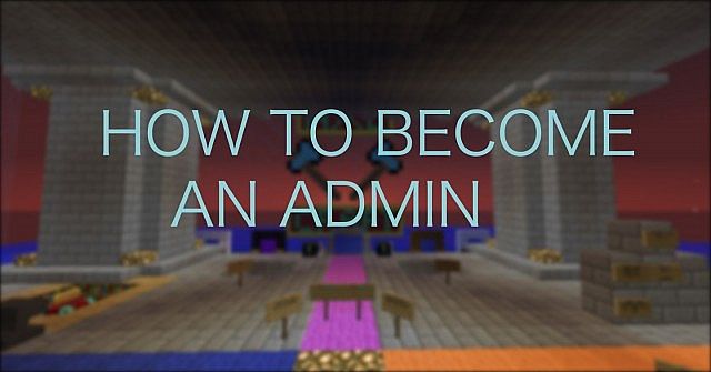 How to become an Admin/Moderator