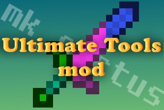 Ultimate Tools [WIP, ModLoader] Minecraft Mod