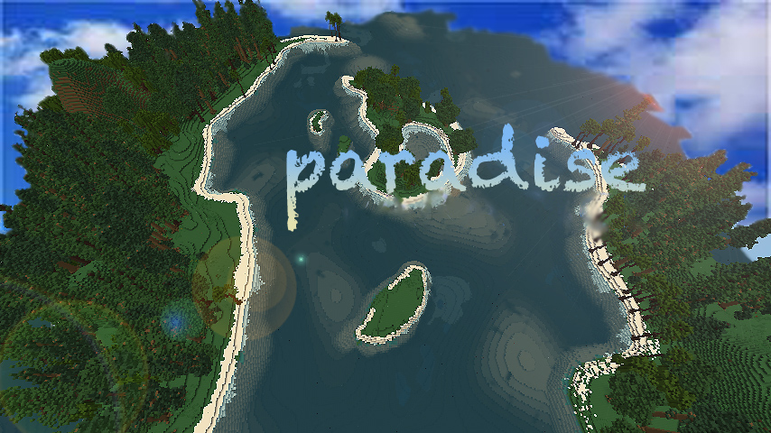 Paradise:custom terrain build Minecraft Map