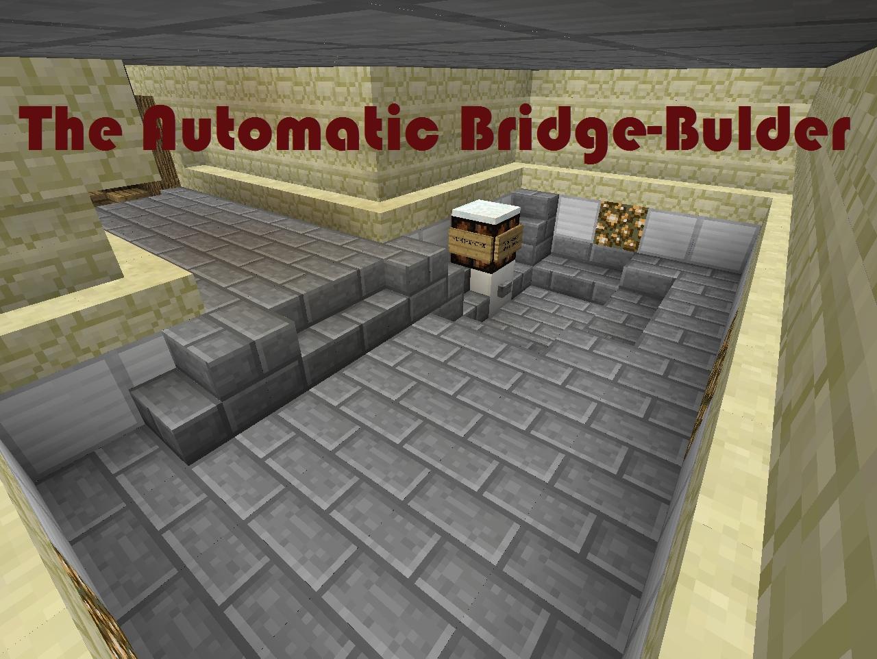 Auto Bridge-Builder 9000 Minecraft Map