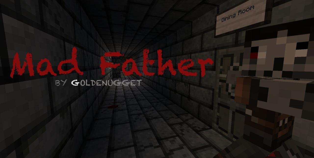 Mad Father Project - Canceled Minecraft Map