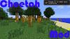 Cheetah Mod 1.4.7 Minecraft Mod