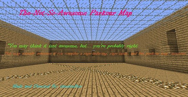 The Not-So-Awesome Parkour Map [DOWNLOAD] Minecraft Map