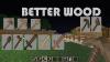 Minecraft Better Wood Mod! Different kinds of Wooden Tools! {ModLoader ...