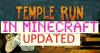 (UPDATED!!!) TEMPLE RUN in MINECRAFT Minecraft Map