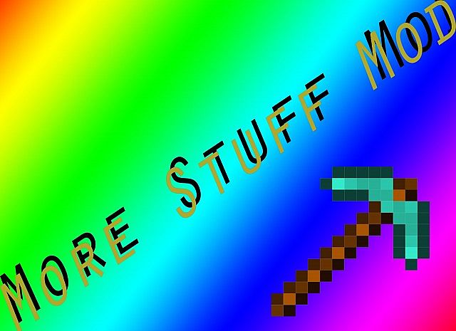 More Stuff Mod Minecraft Mod