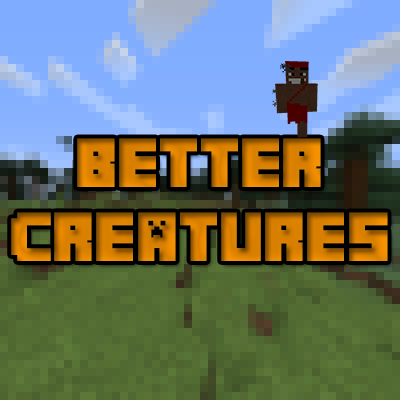 Better Creatures Minecraft Mod