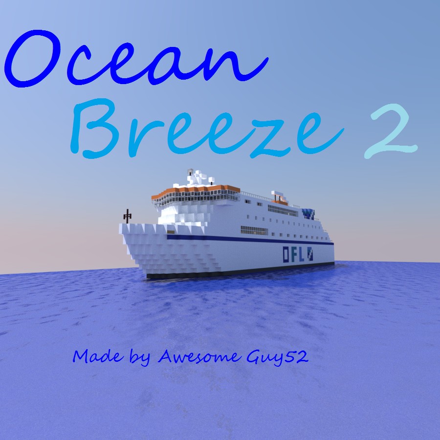 Ocean Breeze II (Car Ferry) Minecraft Map