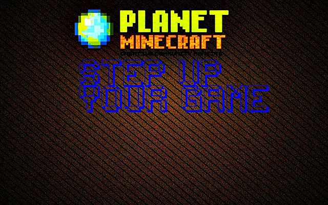 Planet Minecraft-Step Up Your Game-New Ideas--