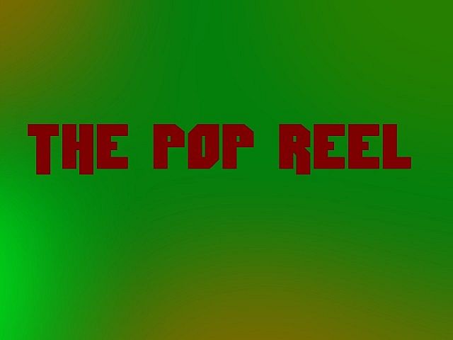 The Pop Reel