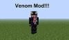 Venom Mod!!!!!! (Forge) Needs Test of 1.5... Known to work on 1.4.7 ...