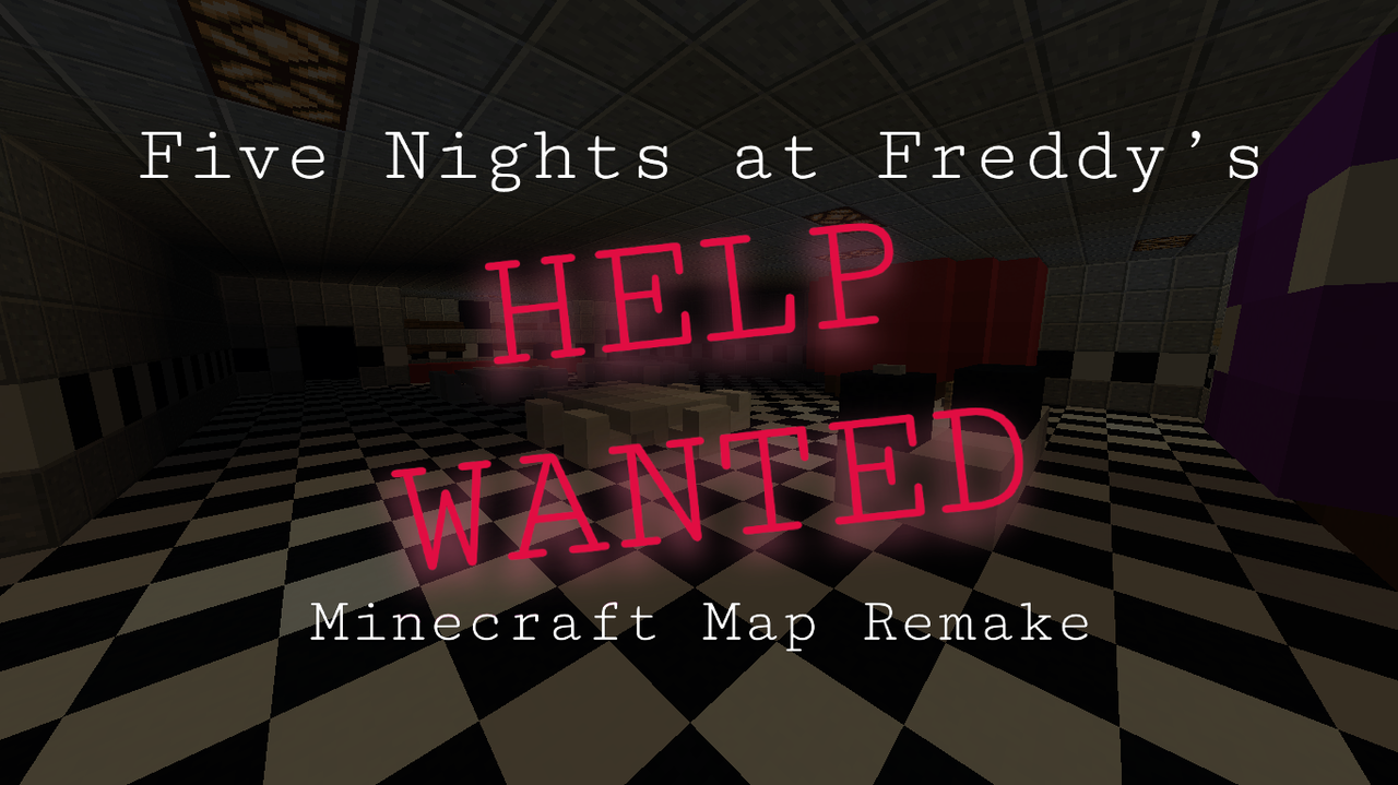 Five Nights at Freddy's: Help Wanted Minecraft Map Remake Minecraft Map