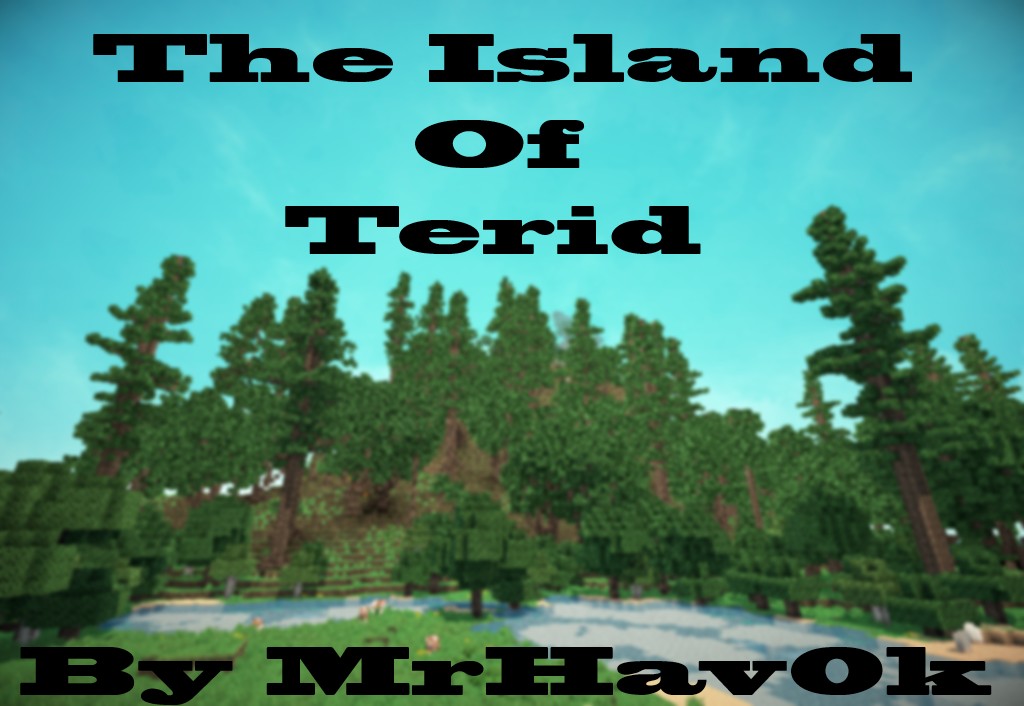 The Island of Terid Minecraft Map