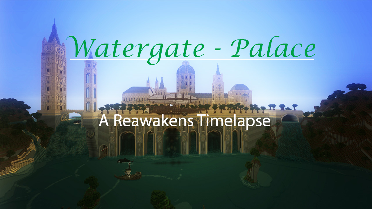 TheReawakens - Watergate Palace Minecraft Project