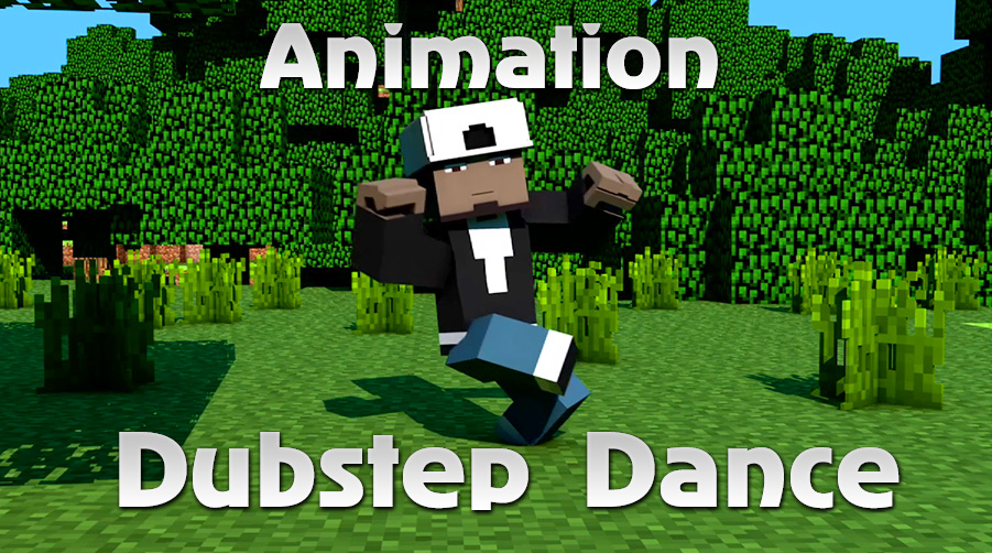 Dubstep Dance Animation! Minecraft Blog