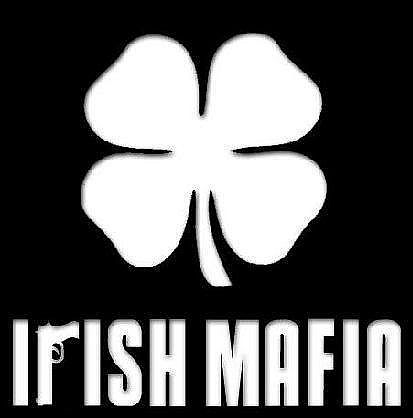 Irish Mafia/Mob