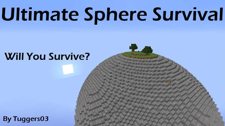 Ultimate Sphere Survival V.2.0 Can you Survive? Minecraft Map