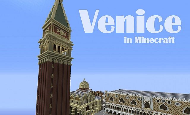 Rebuilding Venice - The most beautiful city in the world Minecraft Map
