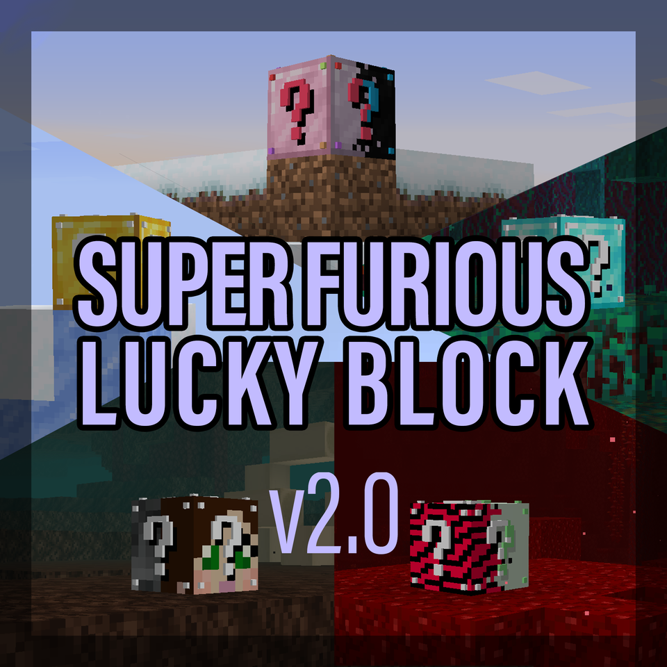 Super Furious Lucky Block Data Pack (Survival Friendly; with 530 drops ...