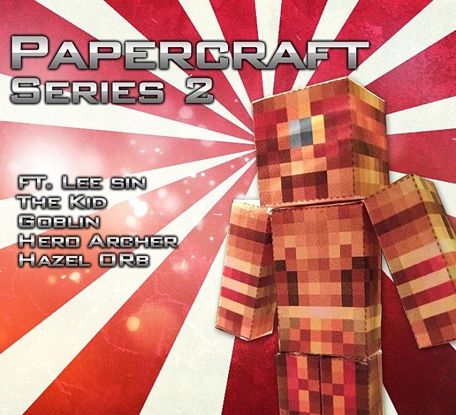 Papercraft Series 2!