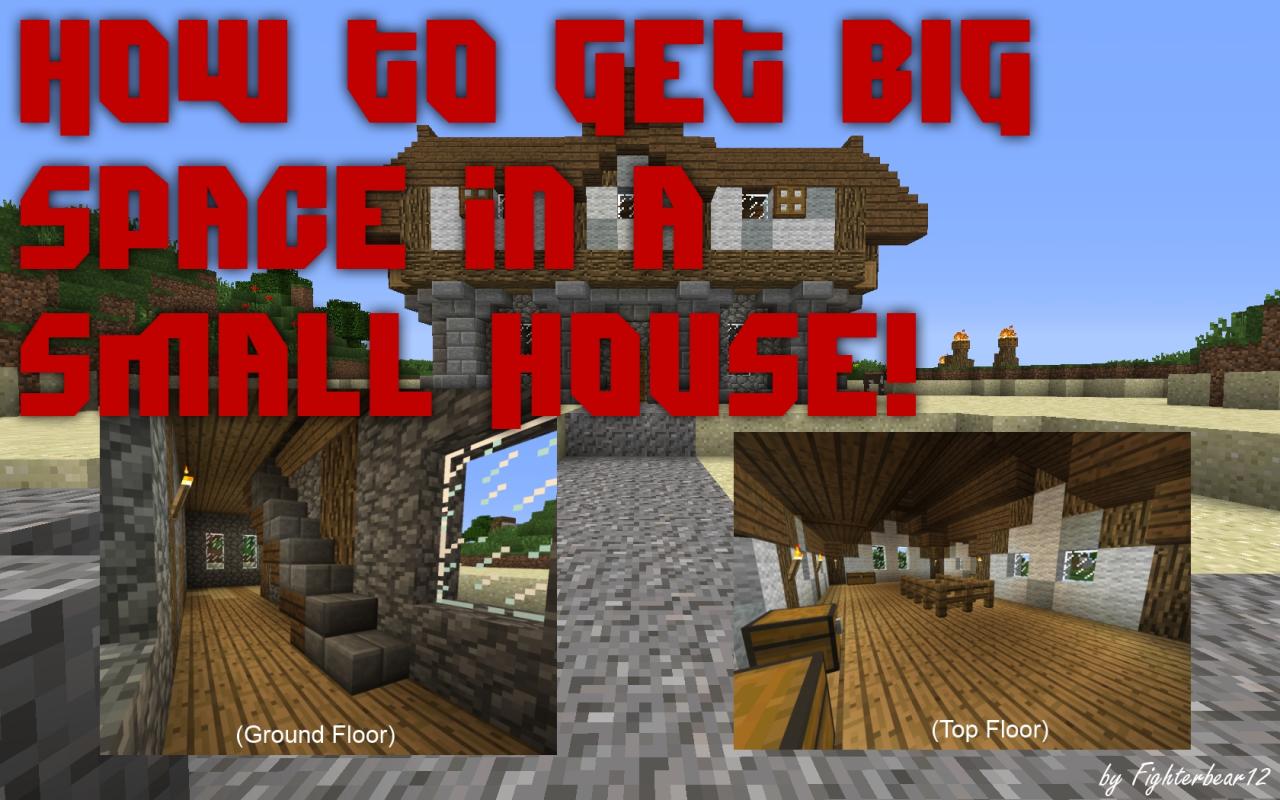 How To Get BIG Space From Your Small House/Build - Give yourself some ...