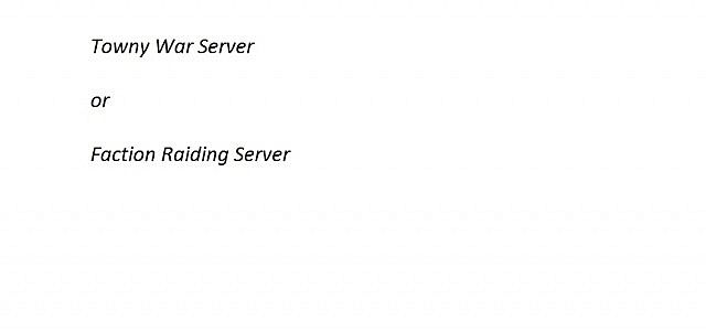 Towny or Faction Server? Minecraft Map