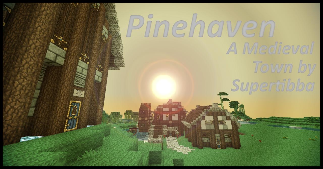 Pinehaven Medieval Project [Download Page] Minecraft Map