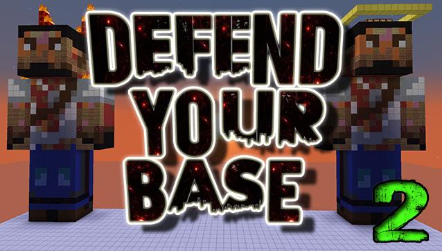Defend your Base-2 Minecraft Map