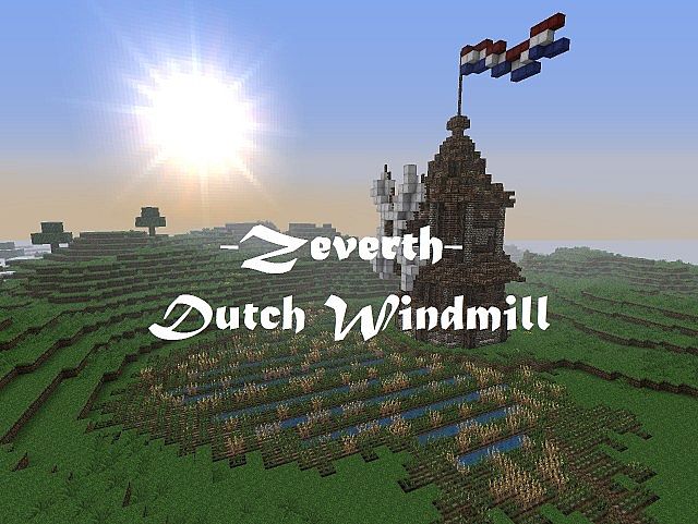 Dutch Windmill By: -Zeverth- Minecraft Map