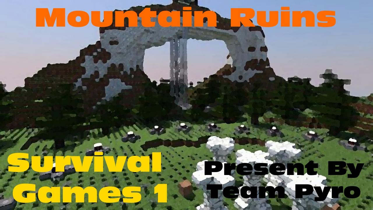 Minecraft Survival Games Map - Mountain Ruins [Sneak Peek] Minecraft Map