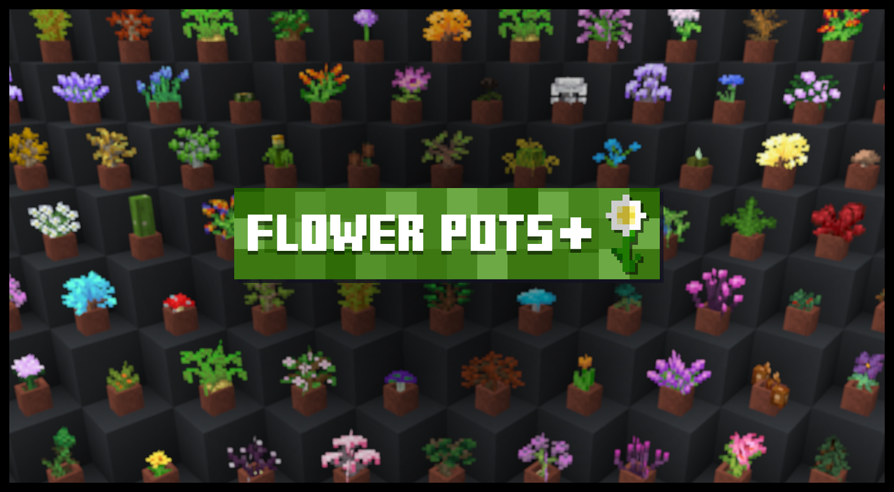 Flower Pots + Minecraft Texture Pack