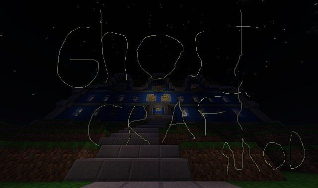 GhostCraft Minecraft Mod