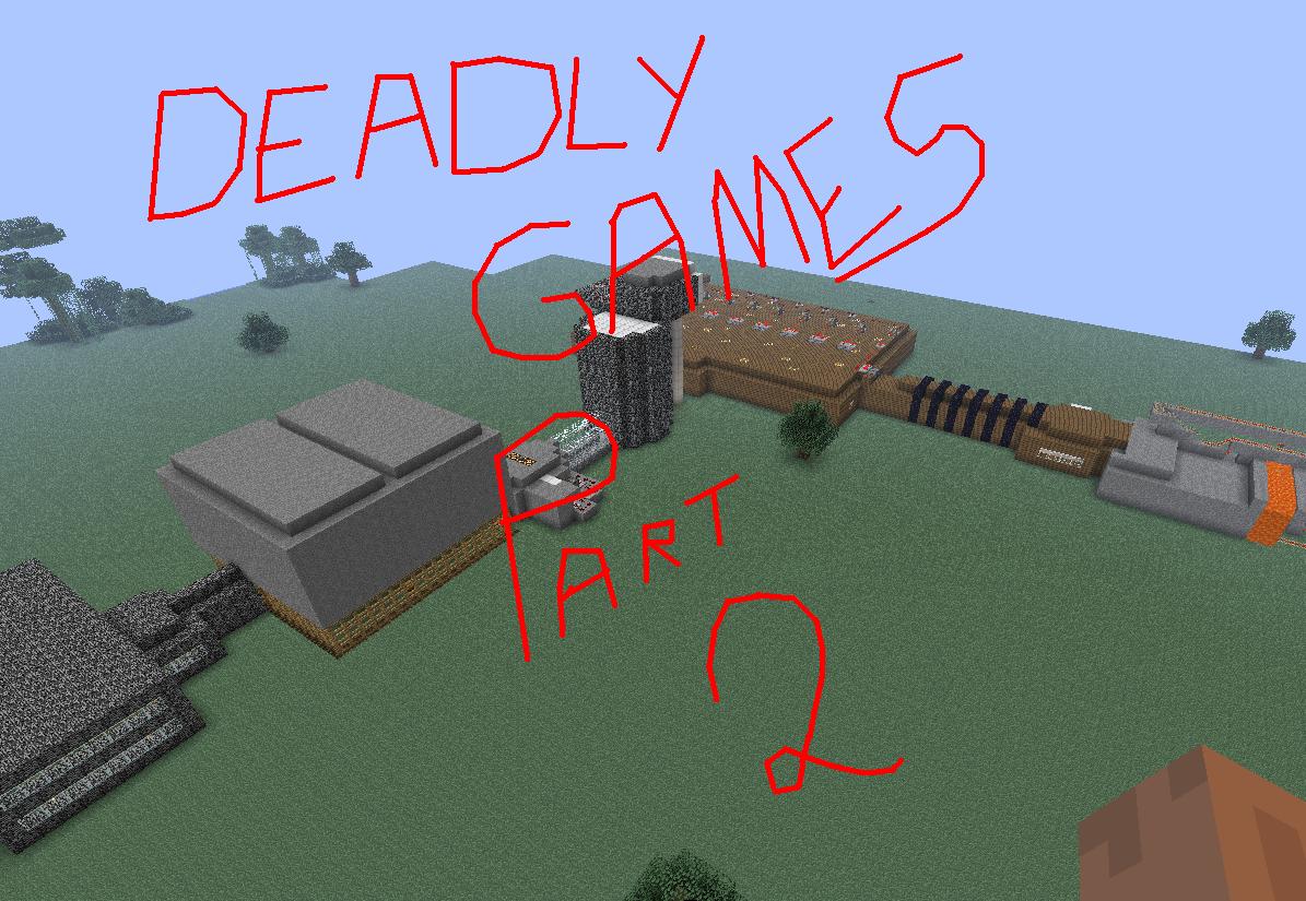 Deadly Games pt-2 Minecraft Map