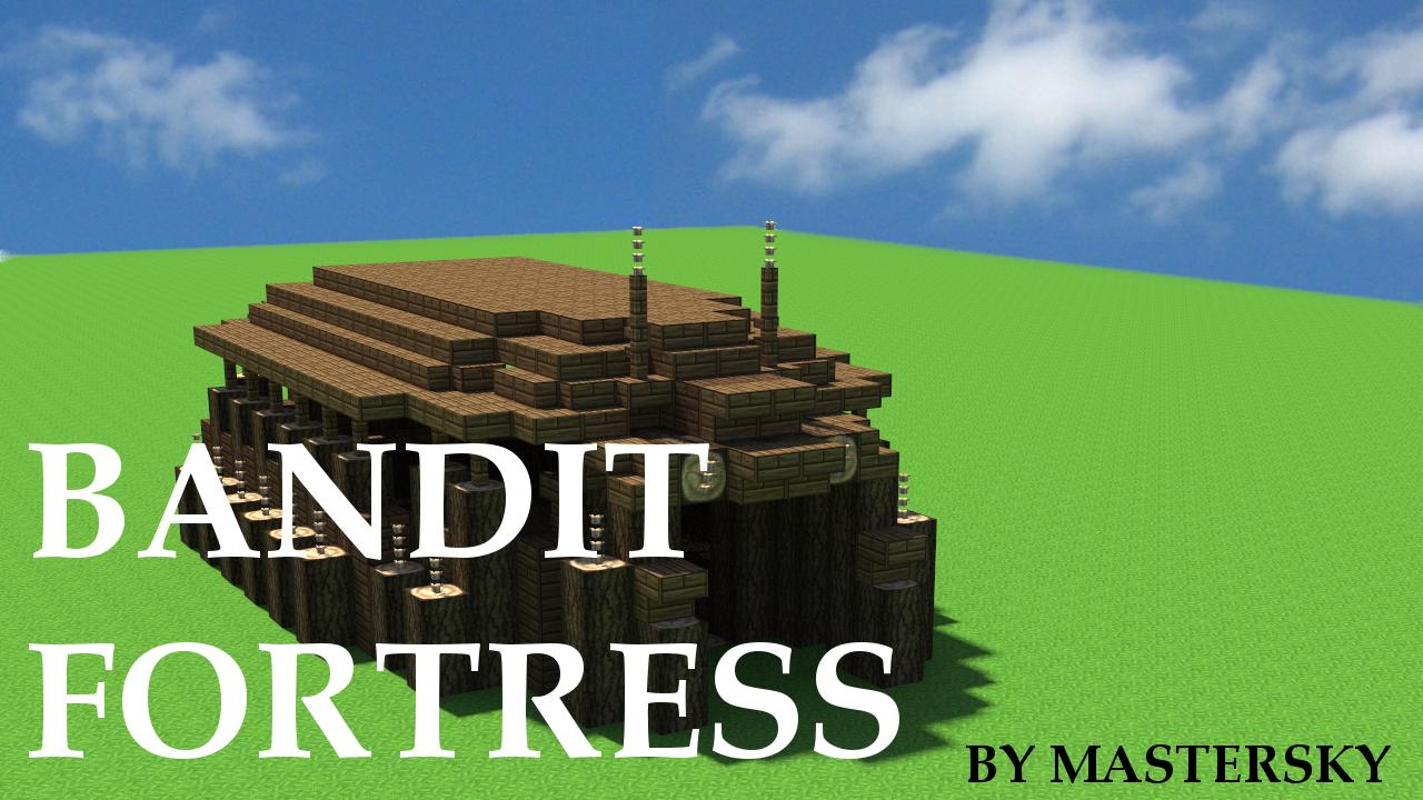 ~Bandit Fortress Minecraft Map