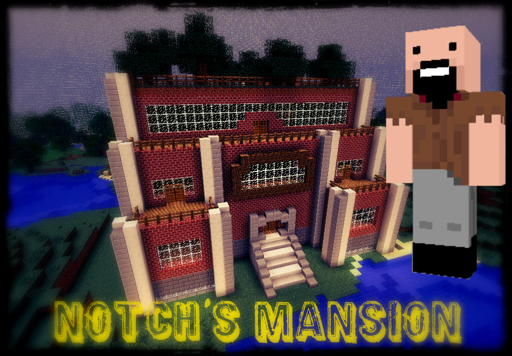 Notch's Mansion [Only Exterior Done 70%][FIXED DOWNLOAD LINK] Minecraft Map