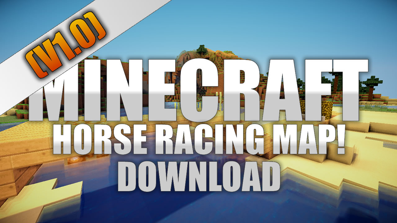 Minecraft Horse Racing Map! (v1.0) Minecraft Map