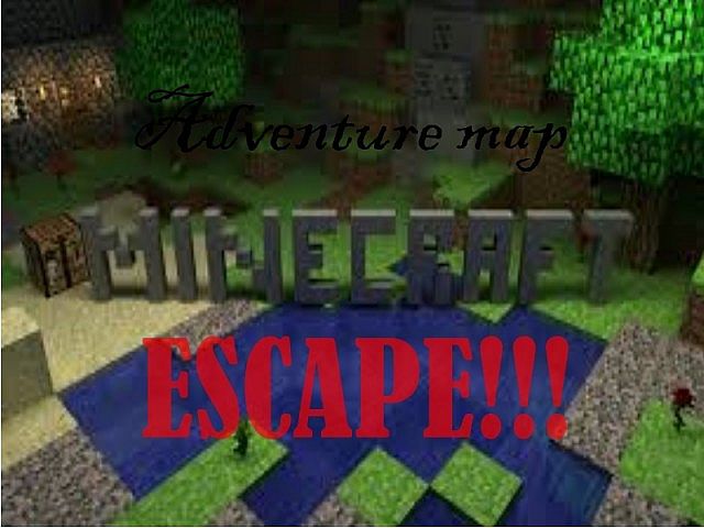 Adventure map-Escape!!! Minecraft Map