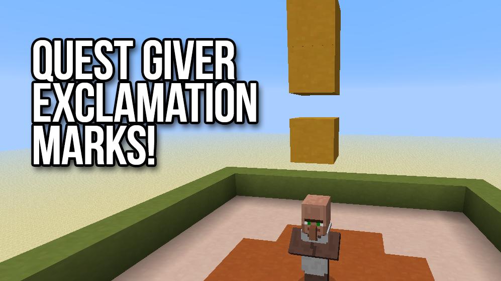 Quest Giver Exclamation Marks for NPCs! [1.5.2 / 13w19a] Minecraft Project