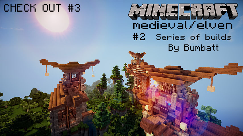 |Medieval/Elvin SmallColony 1| A New Series By bumbatt Minecraft Map