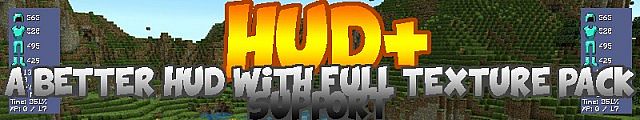 [1.6.2][Forge]Hud+ Mod (Very customizable, useful hud display ...
