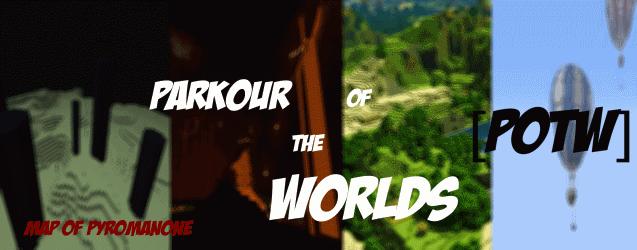 [Parkour] Parkour of the Worlds [POTW] Minecraft Map