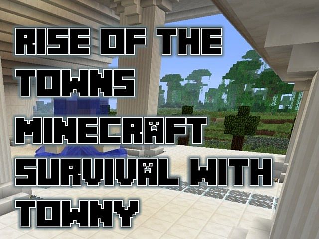 Rise of the Towns - Towny / Survival Server ! Minecraft Server